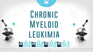 Chronic Myeloid Leukemia at emaze Presentation