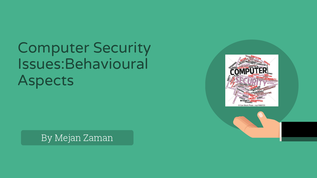 Computer Security Issues: Behavioural Aspects at emaze Presentation