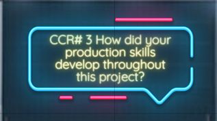 CCR# 3 How did your production skills develop throughout at emaze Presentation