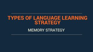 TYPES OF LANGUAGE LEARNING STRATEGY at emaze Presentation
