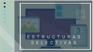 ESTRUCTURAS SELECTIVAS at emaze Presentation