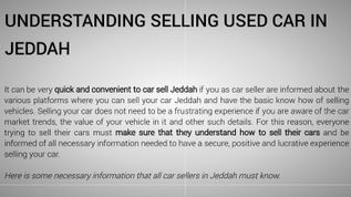 understanding selling used car in jeddah at emaze Presentation