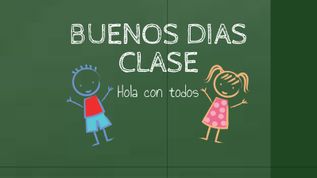 BUENOS DIAS CLASE at emaze Presentation