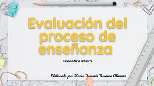 Evaluación del proceso de enseñanza at emaze Presentation