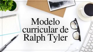 Modelo curricular de Ralph Tyler at emaze Presentation