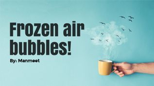 Frozen air bubbles at emaze Presentation