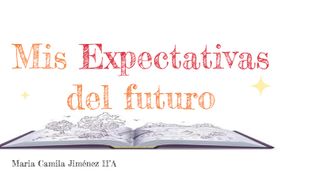 Mis Expectativas del futuro at emaze Presentation