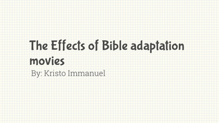 The Effects of Bible adaptation movies.pptx at emaze Presentation