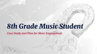 8th Grade Music Student at emaze Presentation