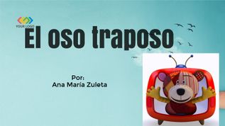 El oso traposo at emaze Presentation