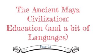 Mayan Education at emaze Presentation