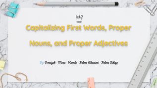 Capitalizing First Words, Proper Nouns, and at emaze Presentation