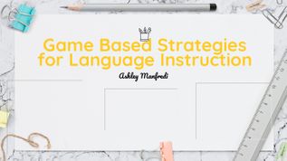 Final: Game Based Strategies for Language at emaze Presentation