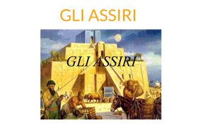 GLI ASSIRI at emaze Presentation