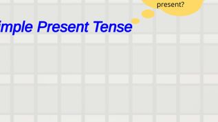 SIMPLE PRESENT TENSE at emaze Presentation