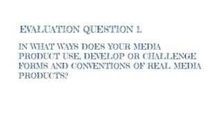 EVALUATION QUESTION 1 at emaze Presentation