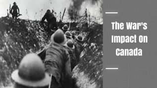 WW1 Impact on Canada at emaze Presentation