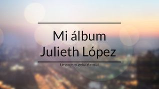 Mi álbum Julieth López at emaze Photo Album