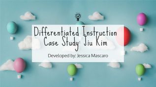 Differentiated InstructionCase Study: Jiu Kim at emaze Presentation