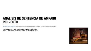ANALISIS DE SENTENCIA DE AMPARO INDIRECTO at emaze Presentation