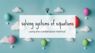 solving systems of equations combination at emaze Presentation