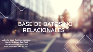 BASE DE DATOS NO RELACIONALES at emaze Presentation