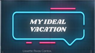 MY IDEAL VACATION at emaze Presentation