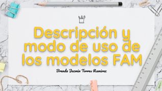 Descripción y modo de uso de los modelos FAM at emaze Presentation