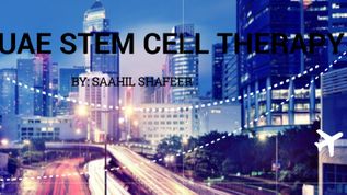 Uae Stem cell therapy at emaze Presentation