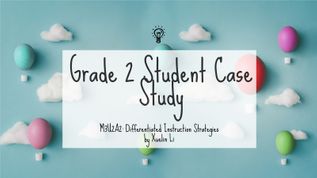 Grade 2 Student Case Study at emaze Presentation