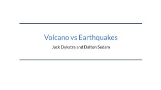 Volcano vs Earthquakes at emaze Presentation