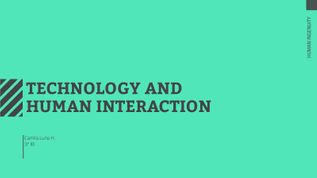 tECHNOLOGY AND HUMAN INTERACTION at emaze Presentation