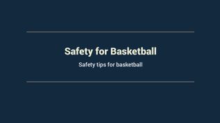 Safety for Basketball at emaze Presentation