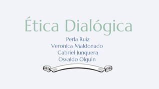 Ética dialógica at emaze Presentation
