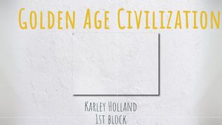 Golden Age Civilizations at emaze Presentation