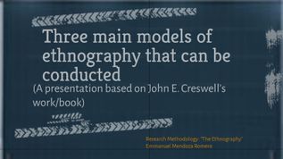 The three main models of ethnography at emaze Presentation