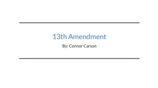 13th Amendment at emaze Presentation