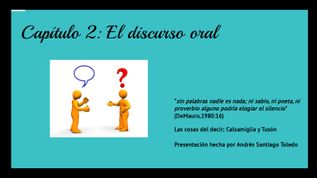 Capítulo 2: El discurso oral at emaze Presentation