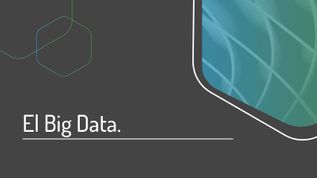 El Big Data. at emaze Presentation
