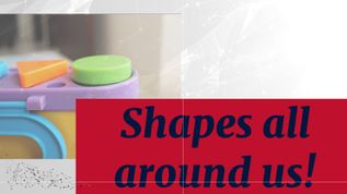 Shapes all around us! at emaze Presentation