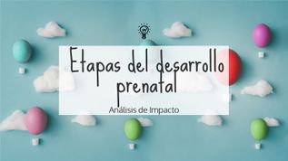 Etapas del desarrollo prenatal at emaze Presentation