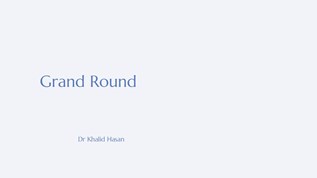 Grand Round footdrop.pptx at emaze Presentation