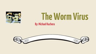 The Worm Virus at emaze Presentation