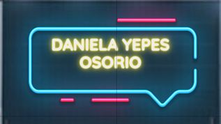 DANIELA YEPES OSORIO at emaze Presentation