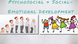 Psychosocial & Social Emotional Development at emaze Presentation