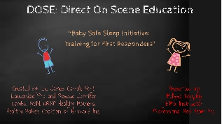 DOSE: Direct On Scene Education"Baby Safe Sleep Initiative: at emaze ...