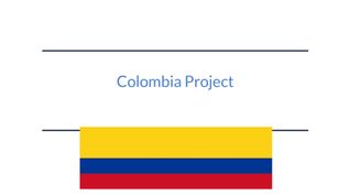 Colombia Project at emaze Presentation