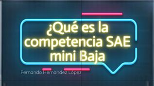 ¿Qué es la competencia SAE mini Baja at emaze Presentation