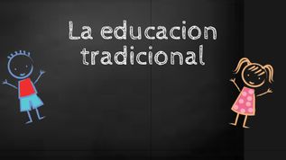 La educacion tradicional at emaze Presentation