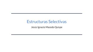 Estructuras Selectivas at emaze Presentation